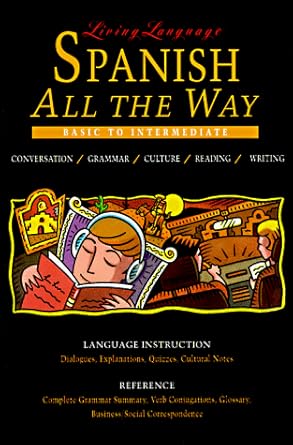 Amazon.com: Living Language Spanish All the Way Manual: Learn at Home ...