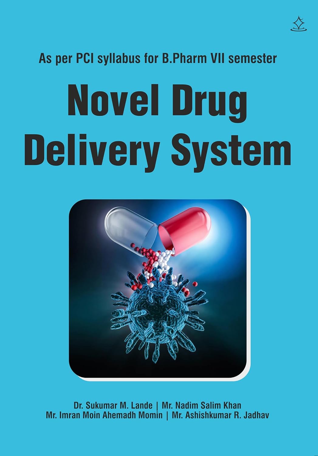Buy A Textbook of Novel Drug Delivery System - Novel Drug Delivery ...
