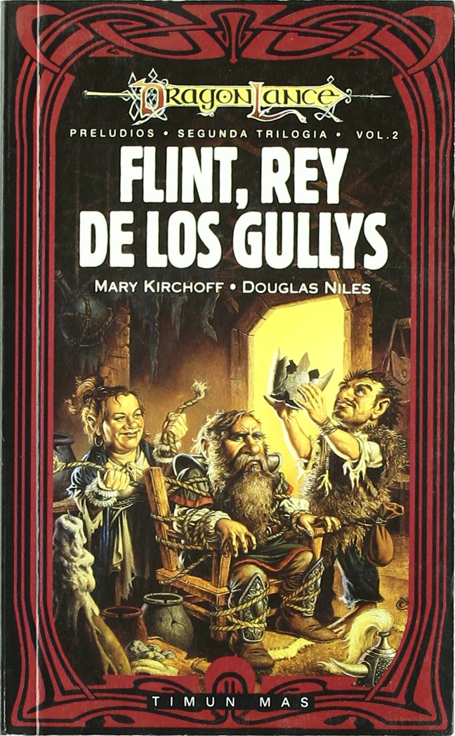 Flint, rey de los gullys (Dragonlance Heroes) (Spanish Edition ...