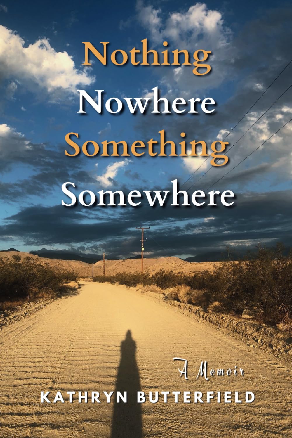 Amazon.com: Nothing Nowhere Something Somewhere: a memoir ...