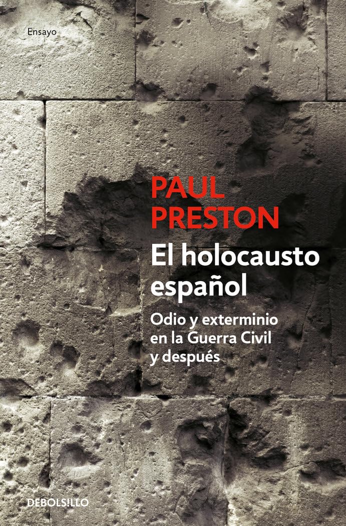 El holocausto español / The Spanish Holocaust: Odio y exterminio en la ...