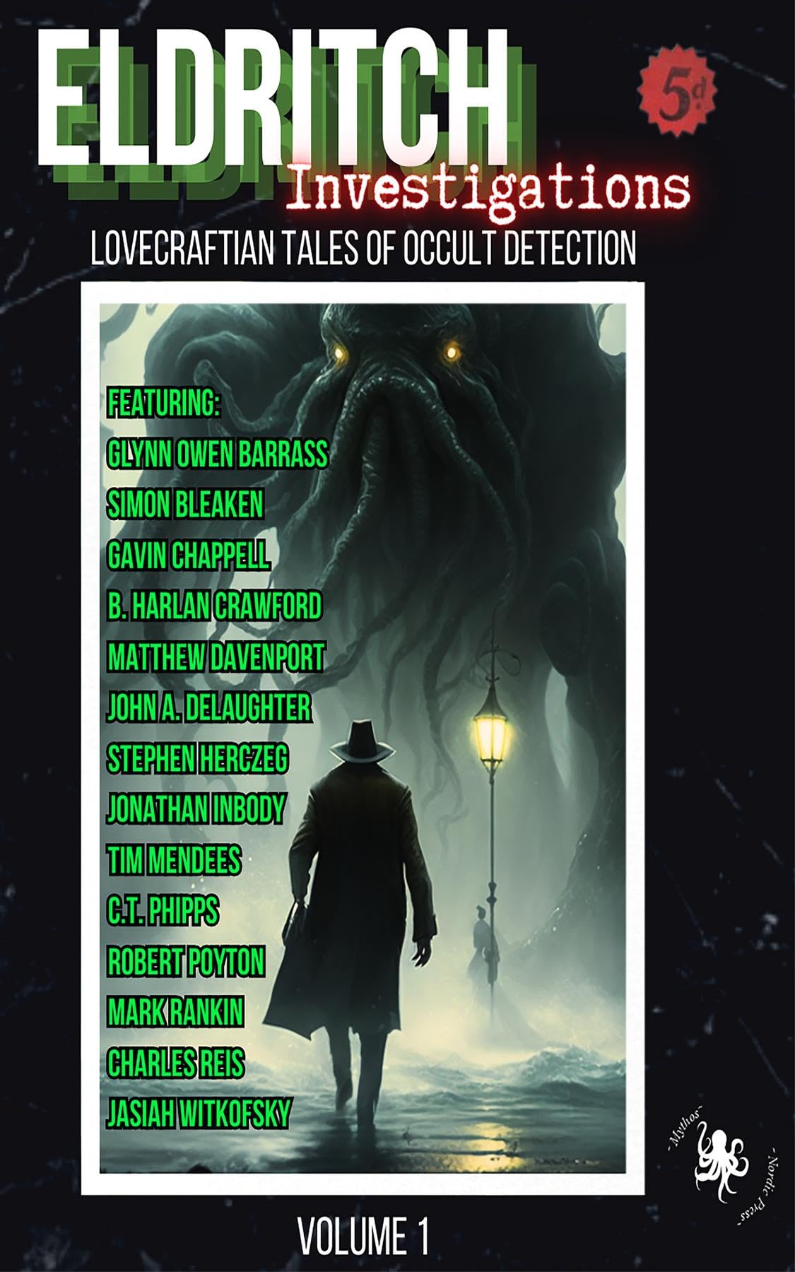 Publication: Eldritch Investigations: Lovecraftian Tales of Occult ...