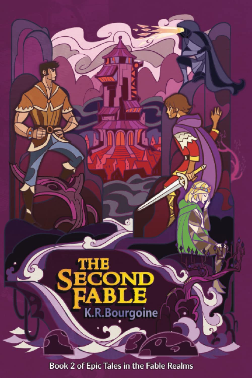 The Second Fable (Epic Tales in the Fable Realms): Bourgoine, K.R ...