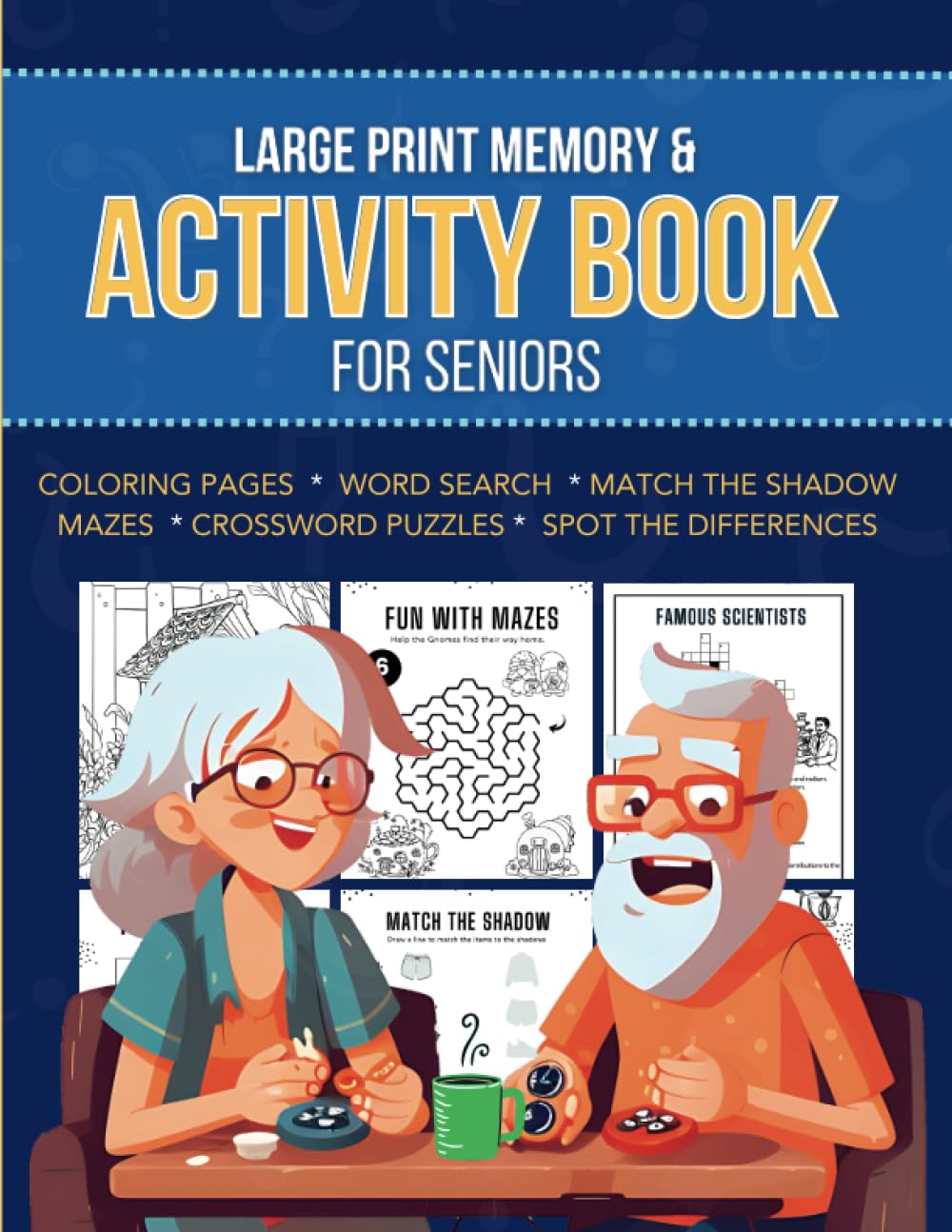 Large Print Memory & Activity Book for Seniors: Easy and Relaxing ...