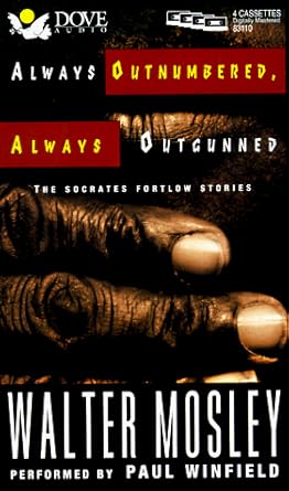 Always Outnumbered, Always Outgunned: The Socrates Fortlow Stories ...