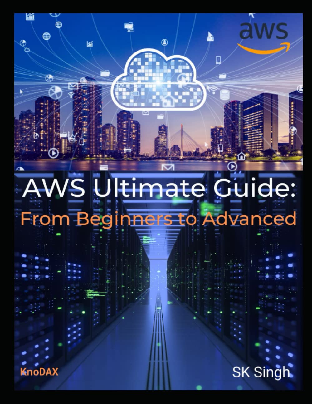 Aws Ultimate Guide From Beginners To Advanced | Desertcart INDIA