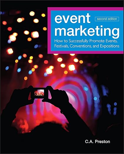 Amazon.com: Event Marketing: How to Successfully Promote Events ...