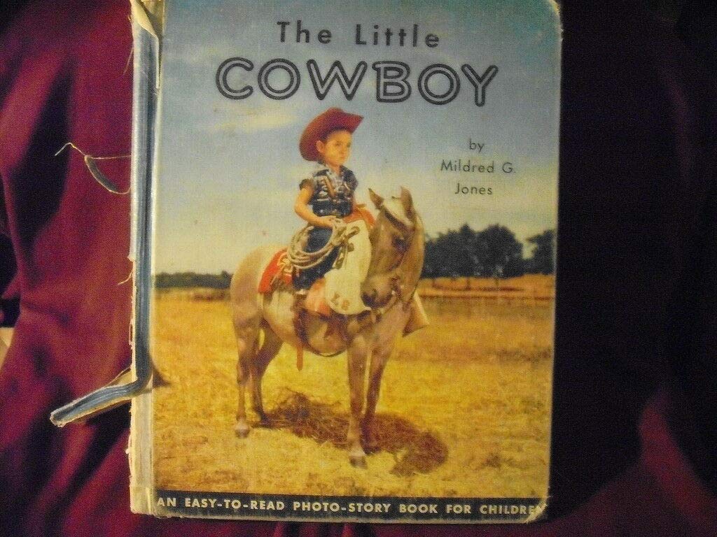 Little Cowboy, The: Mildred Jones: Amazon.com: Books
