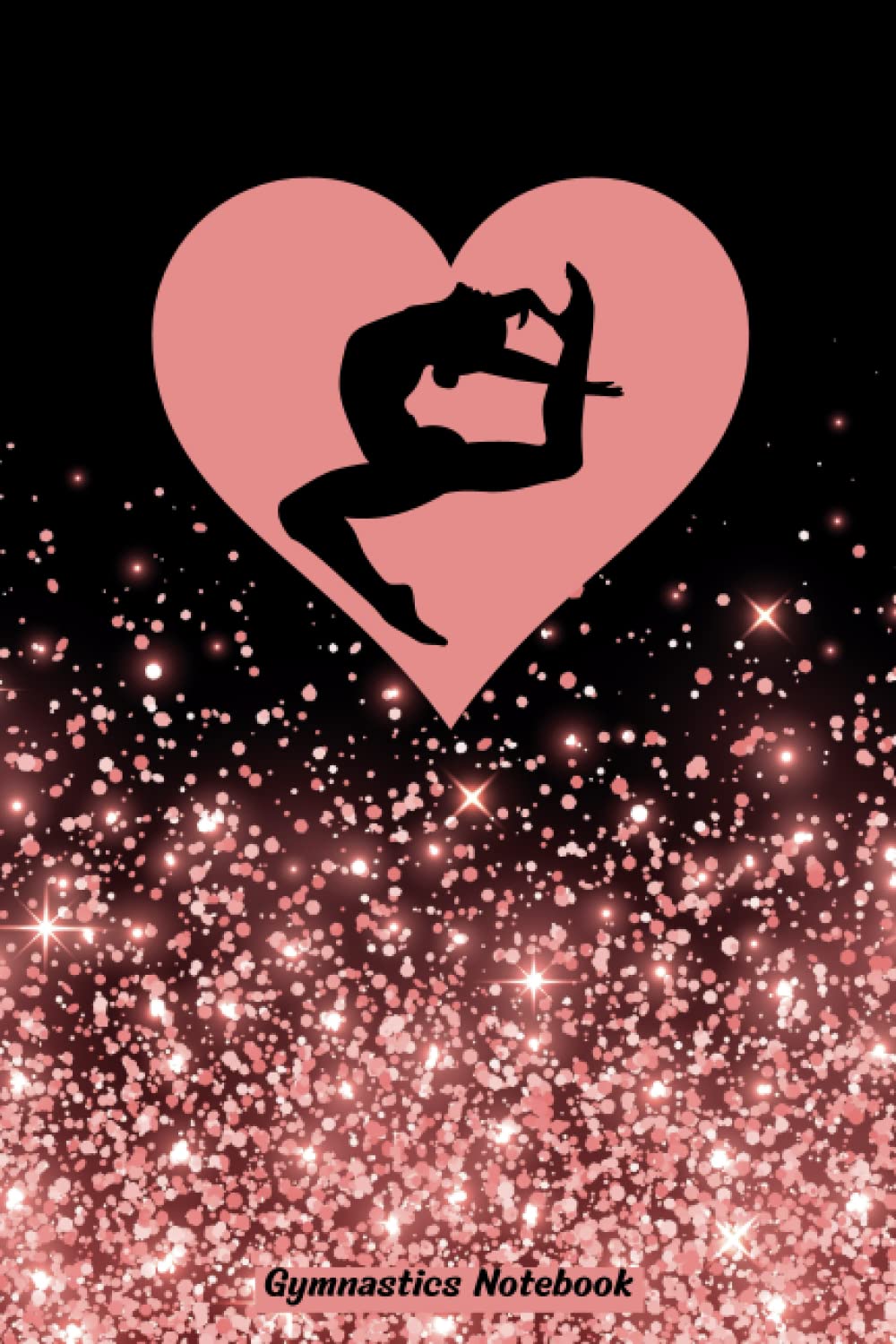 Gymnastics Notebook: Beautiful gifts for girls who loves gymnastics ...