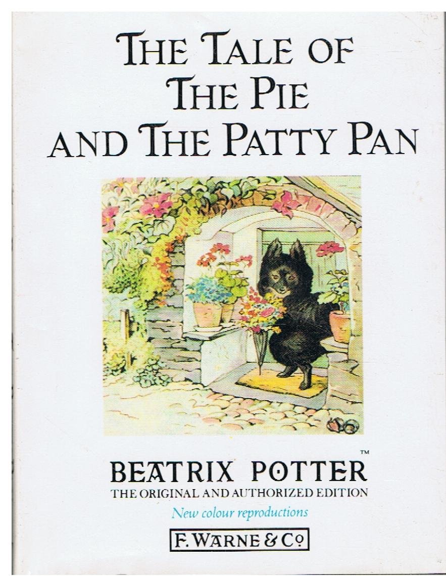The Tale of the Pie And the Patty-Pan : Potter, Beatrix: Amazon.de: Bücher
