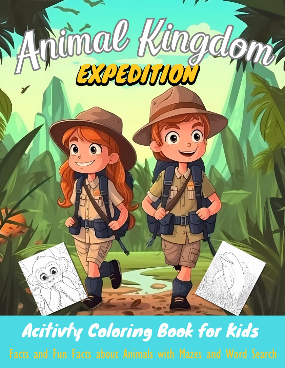 Animal Kingdom Expedition: Activity Coloring Book for Kids. Facts and ...