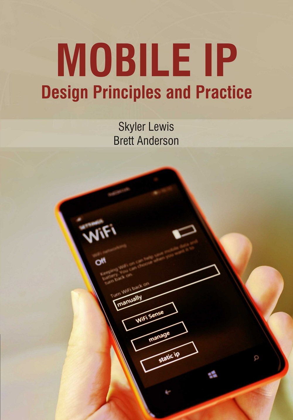 Mobile IP : Design Principles And Practice: Lewis: 9781788820714 ...