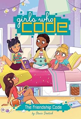 The Friendship Code #1 (Girls Who Code): Deutsch, Stacia, Saujani ...