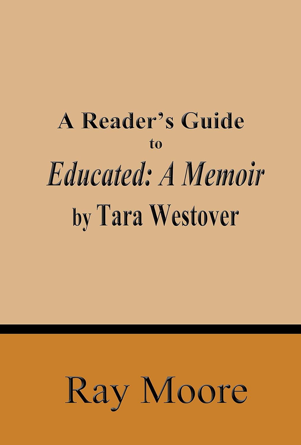 Amazon.com: A Reader's Guide to Educated: A Memoir by Tara Westover ...