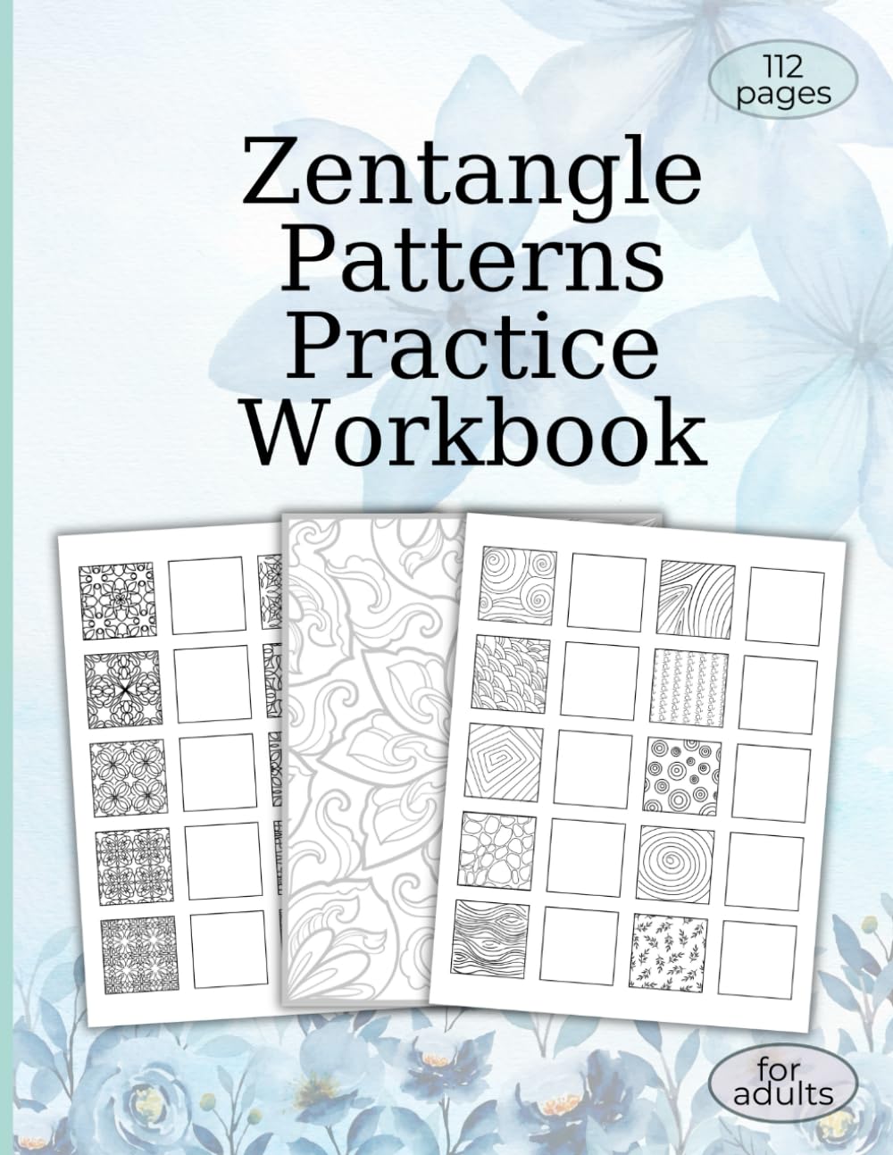 Zentangle Patterns for Practice, Mindful Drawing and Tracing Workbook, Zentangle Guide ...