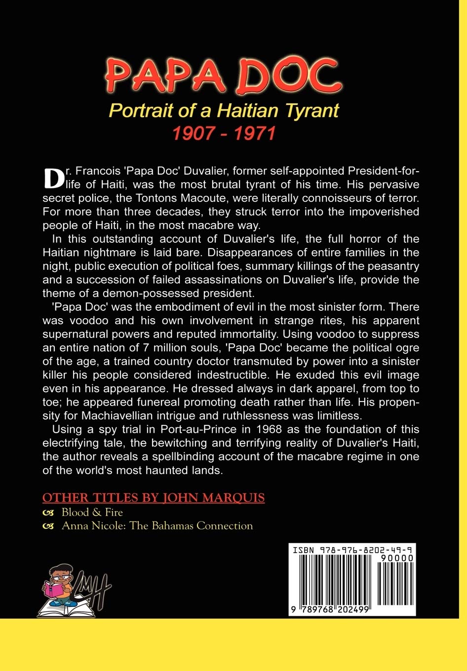Papa Doc: Portrait of a Haitian Tyrant: Marquis, John: 9789768202499 ...