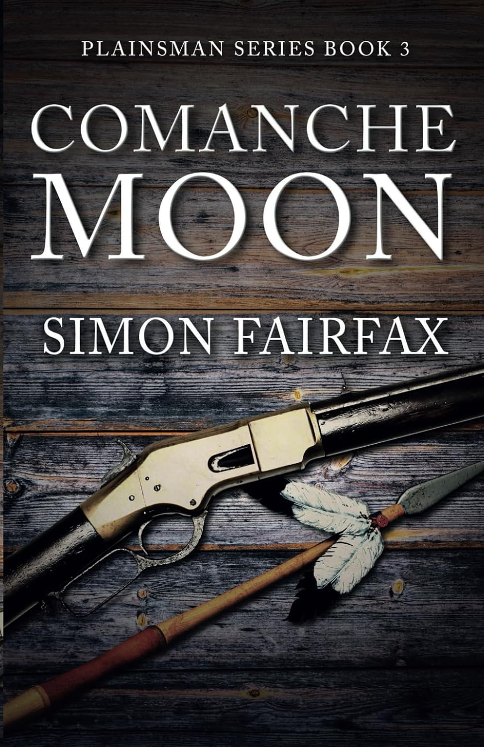 Comanche Moon: A Classic Western adventure (Plainsman series book 3 ...