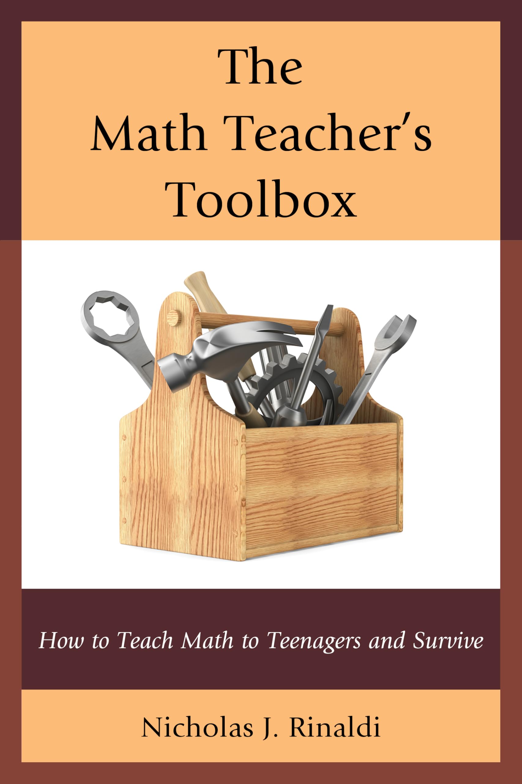 Amazon.com: The Math Teacher's Toolbox: How to Teach Math to Teenagers ...