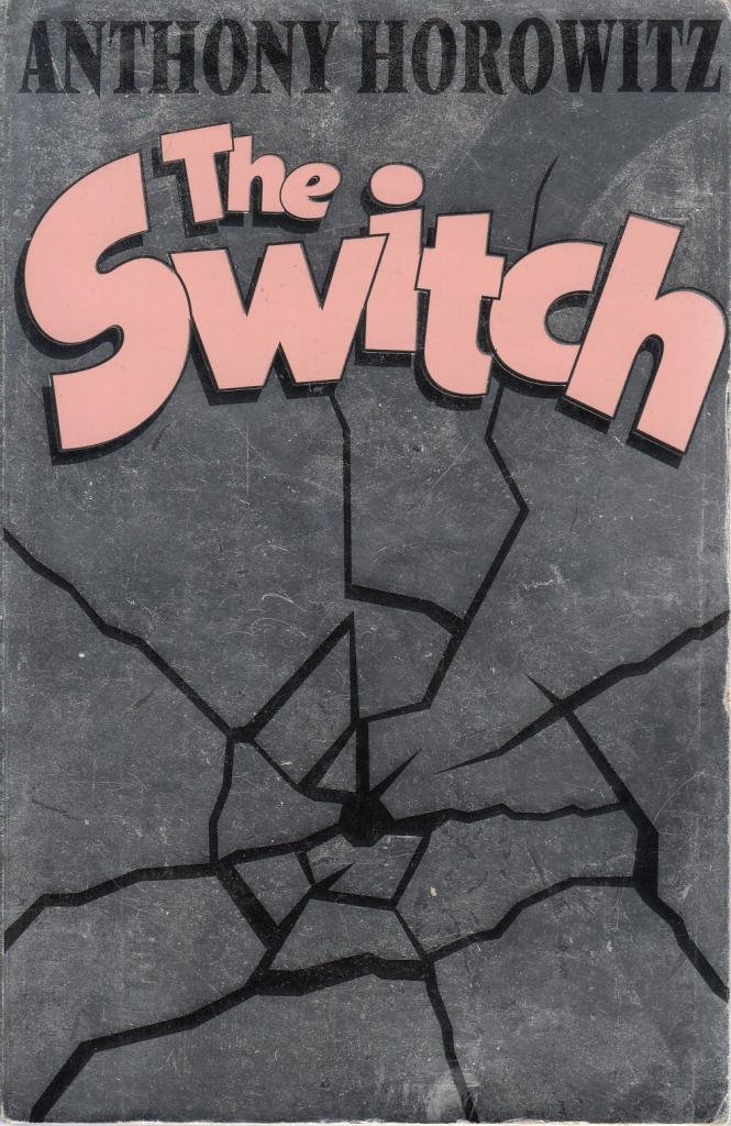 The Switch: Horowitz, Anthony: 9781844286072: Amazon.com: Books
