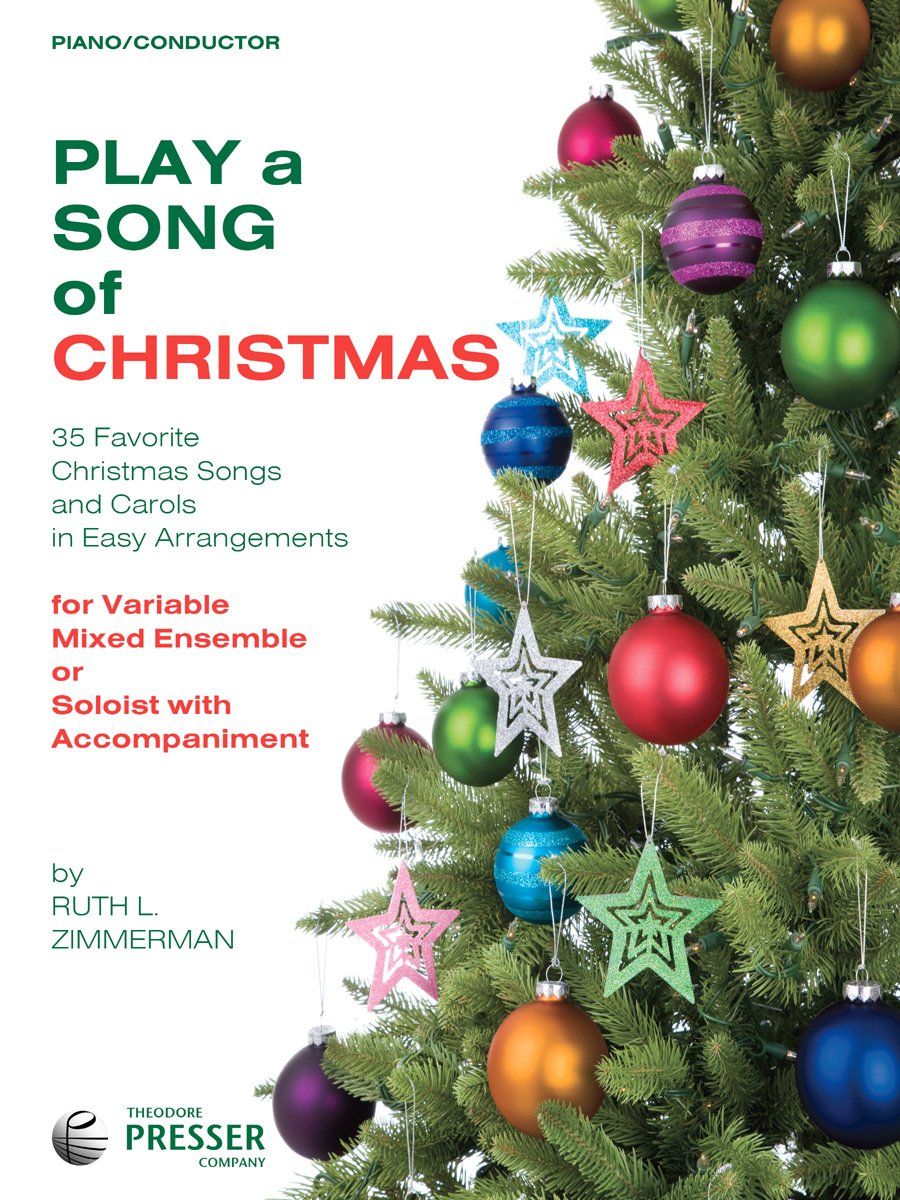 Play A Song Of Christmas - 35 Favorite Christmas Songs and Carols In ...