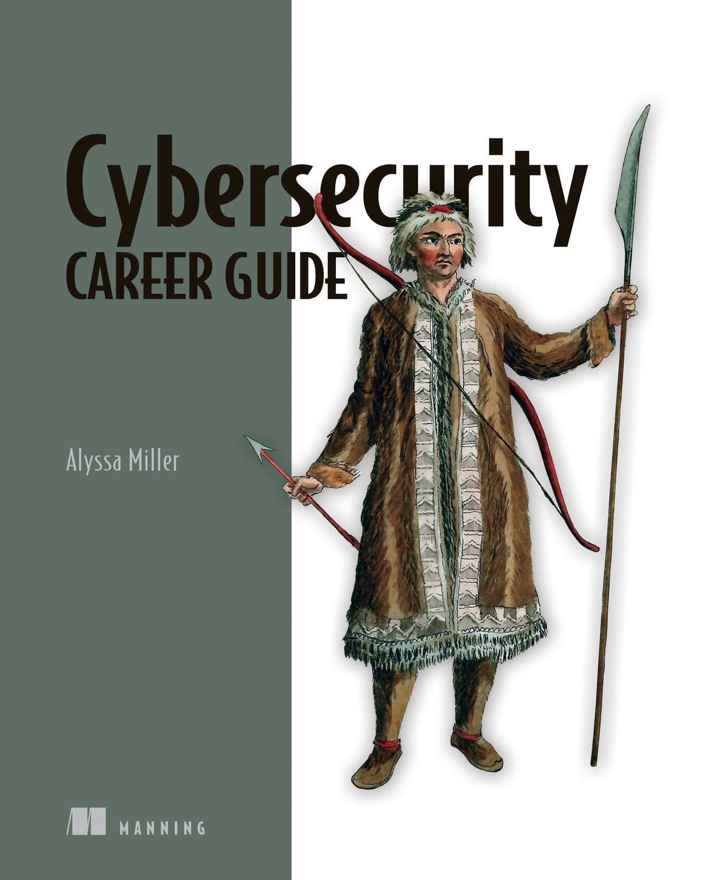 Cybersecurity Career Guide: 9781617298202: Computer Science Books ...