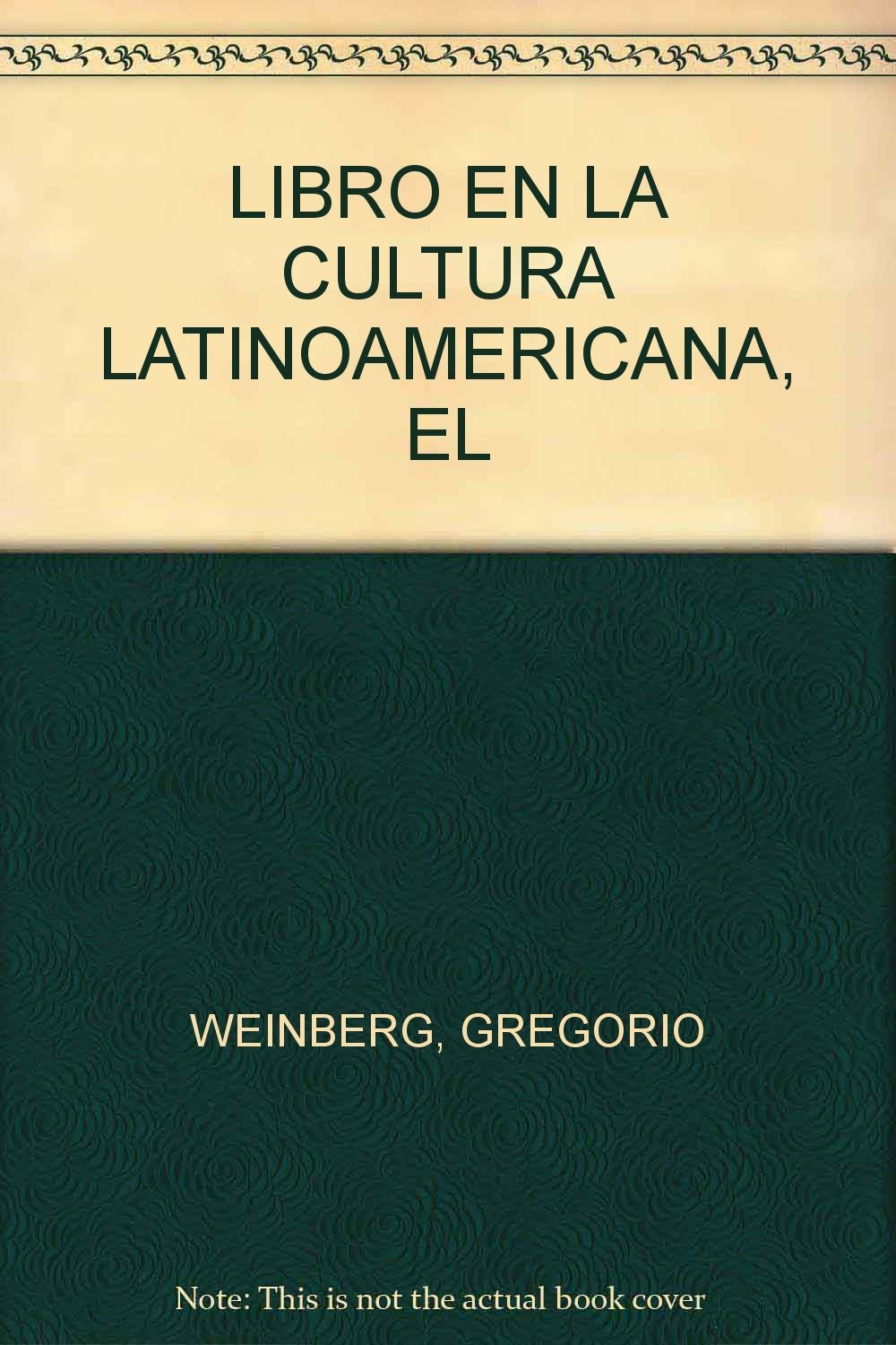 Amazon.com: El libro en la cultura latinoamericana (Spanish Edition ...