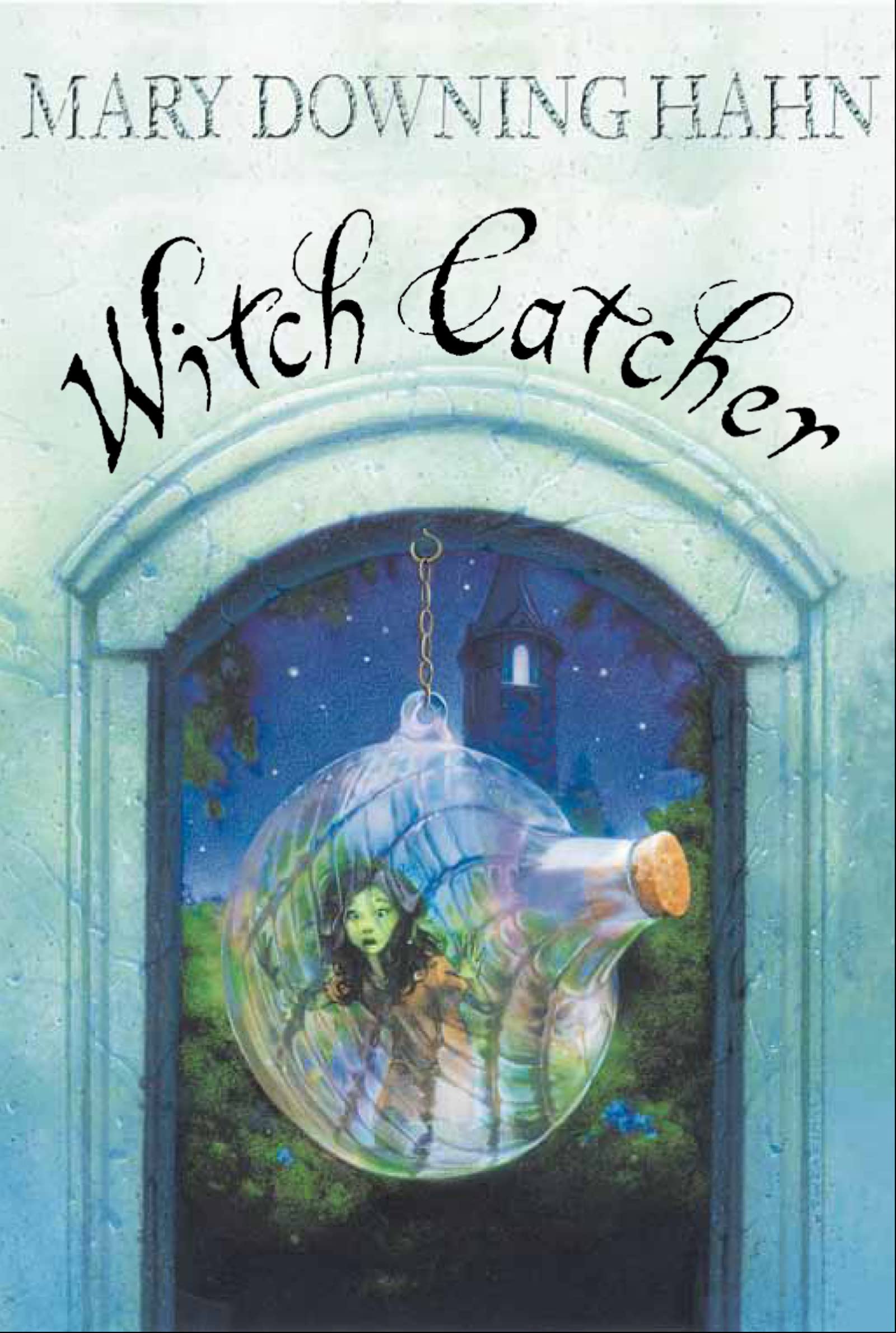 Witch Catcher: Hahn, Mary Downing: 9780547577142: Amazon.com: Books