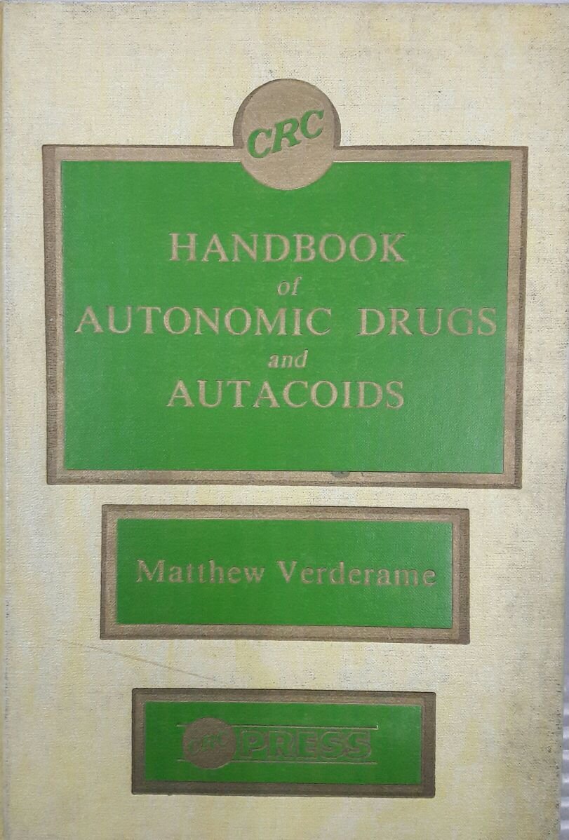 Hdbk Of Autonomic Drugs & Autacoids (CRC Series in Medicinal Chemistry ...