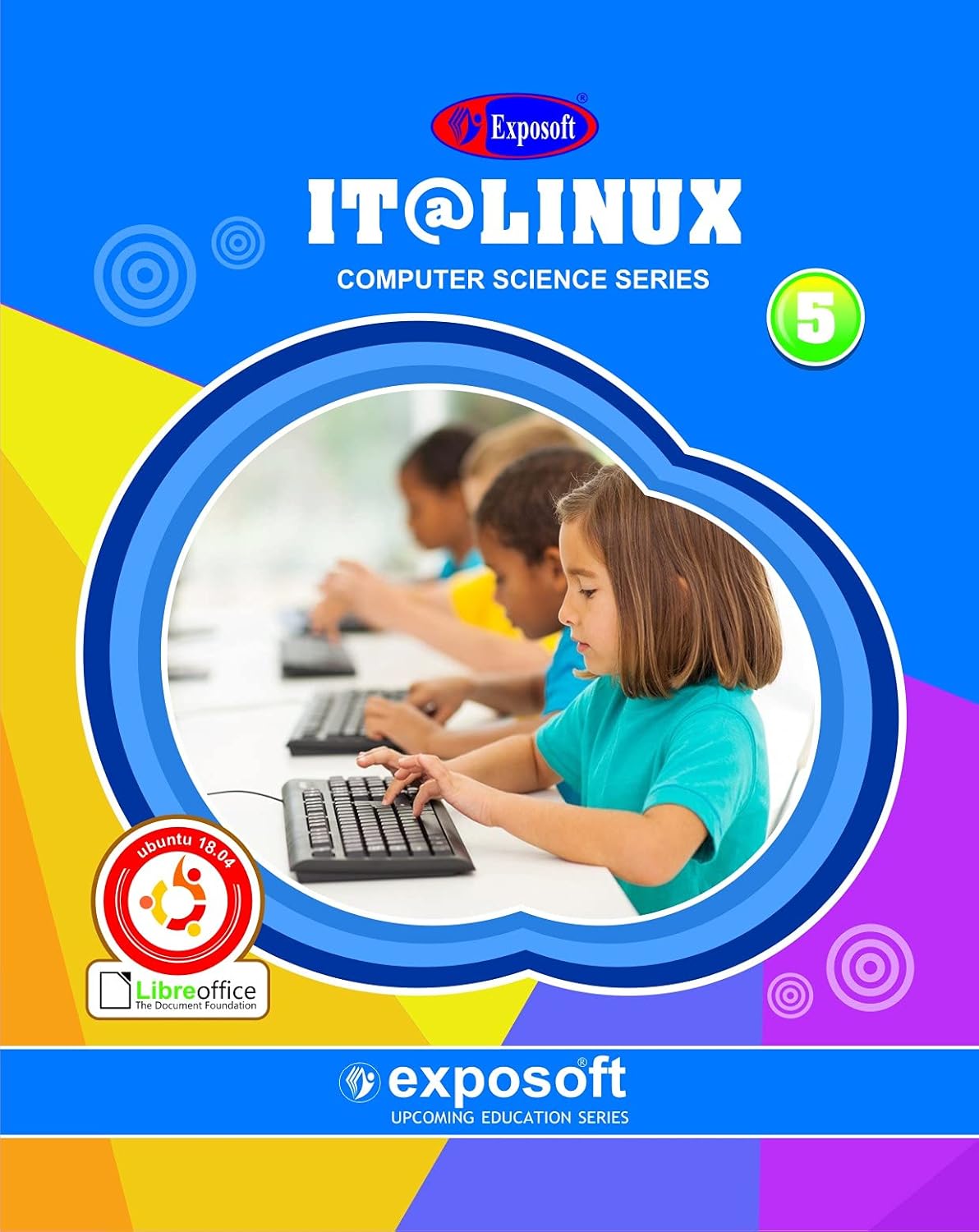 Buy EXPOSOFT IT@LINUX STD-5 (COMPUTER SCIENCE SERIES) Book Online at ...