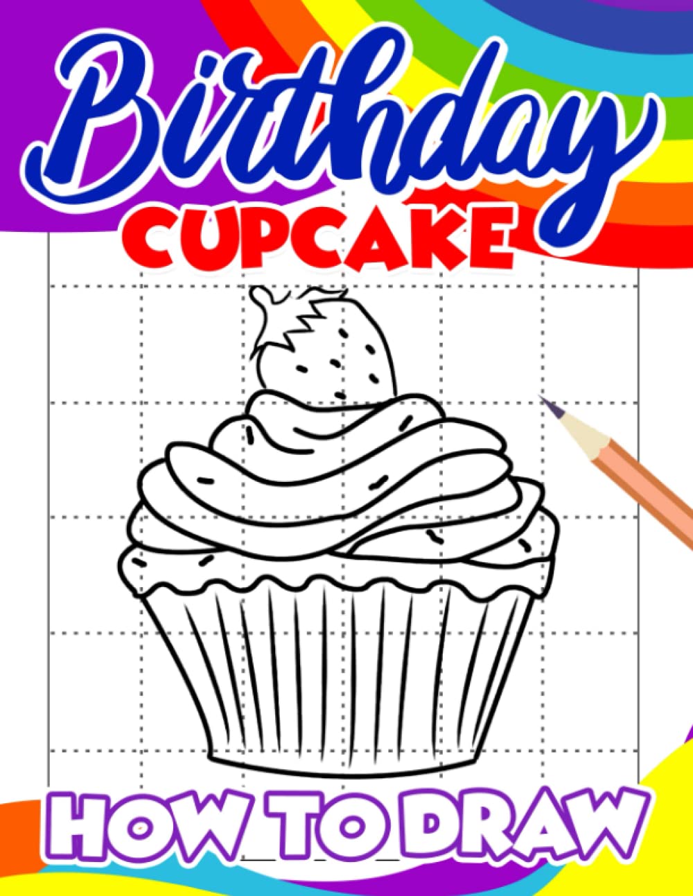 How To Draw A Birthday Cupcake