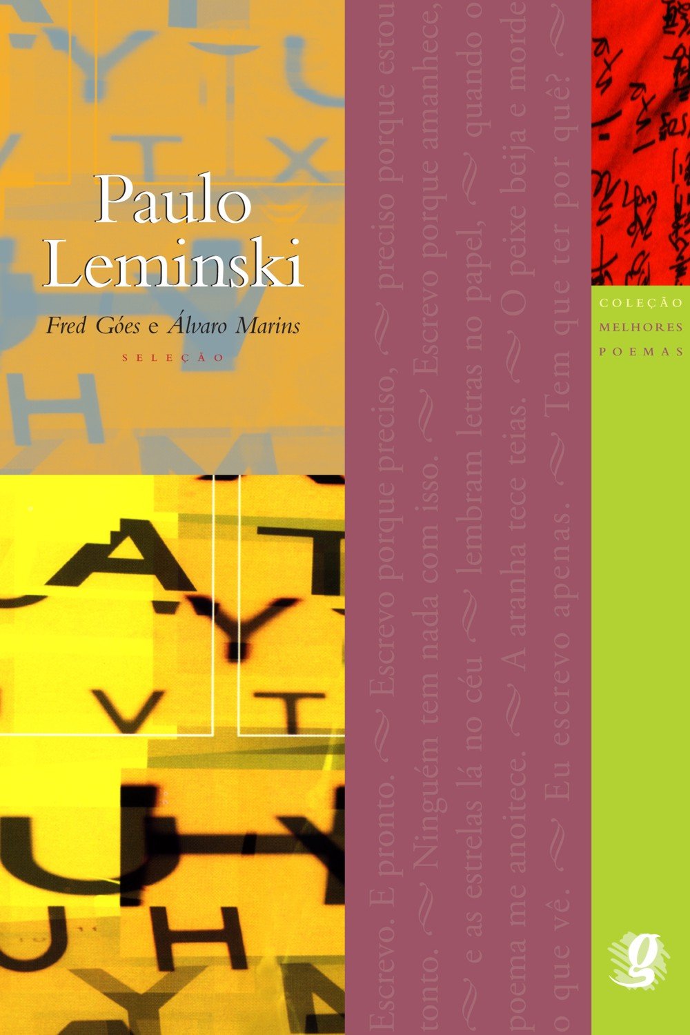 Amazon.com: Melhores Poemas de Paulo Leminski, Os: 9788526005273: Paulo ...