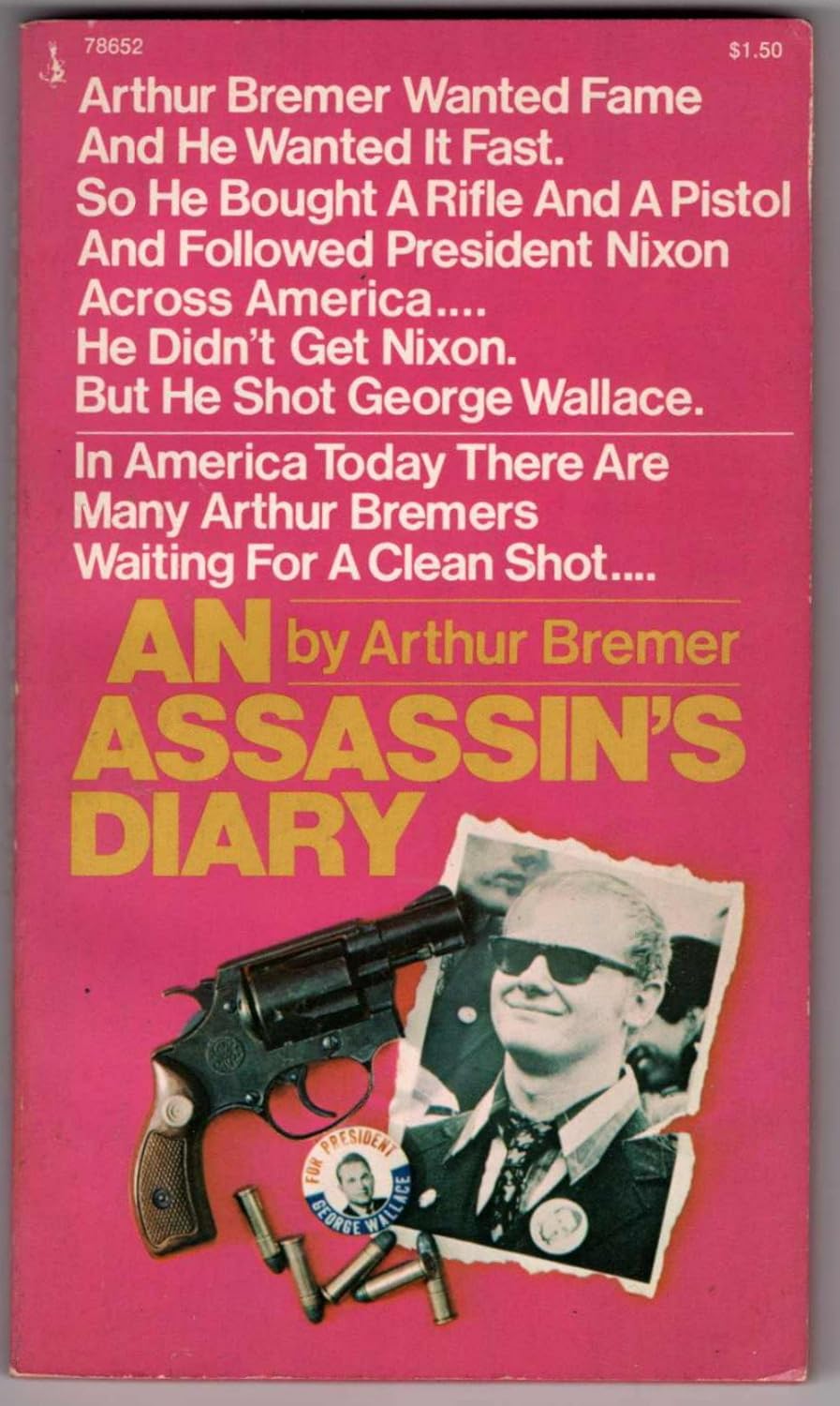 An Assassin's Diary: Arthur Bremer: 9780671786526: Amazon.com: Books