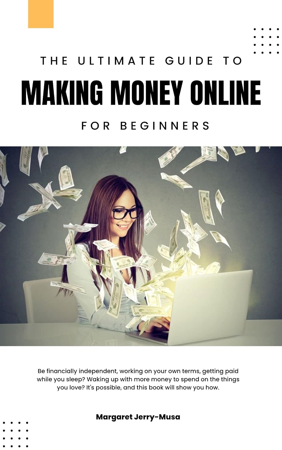 Amazon.com: The Ultimate Guide to Making Money Online for Beginners: A ...