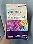 Handbook of Veterinary Pain Management: Amazon.co.uk: Gaynor DVM MS ...