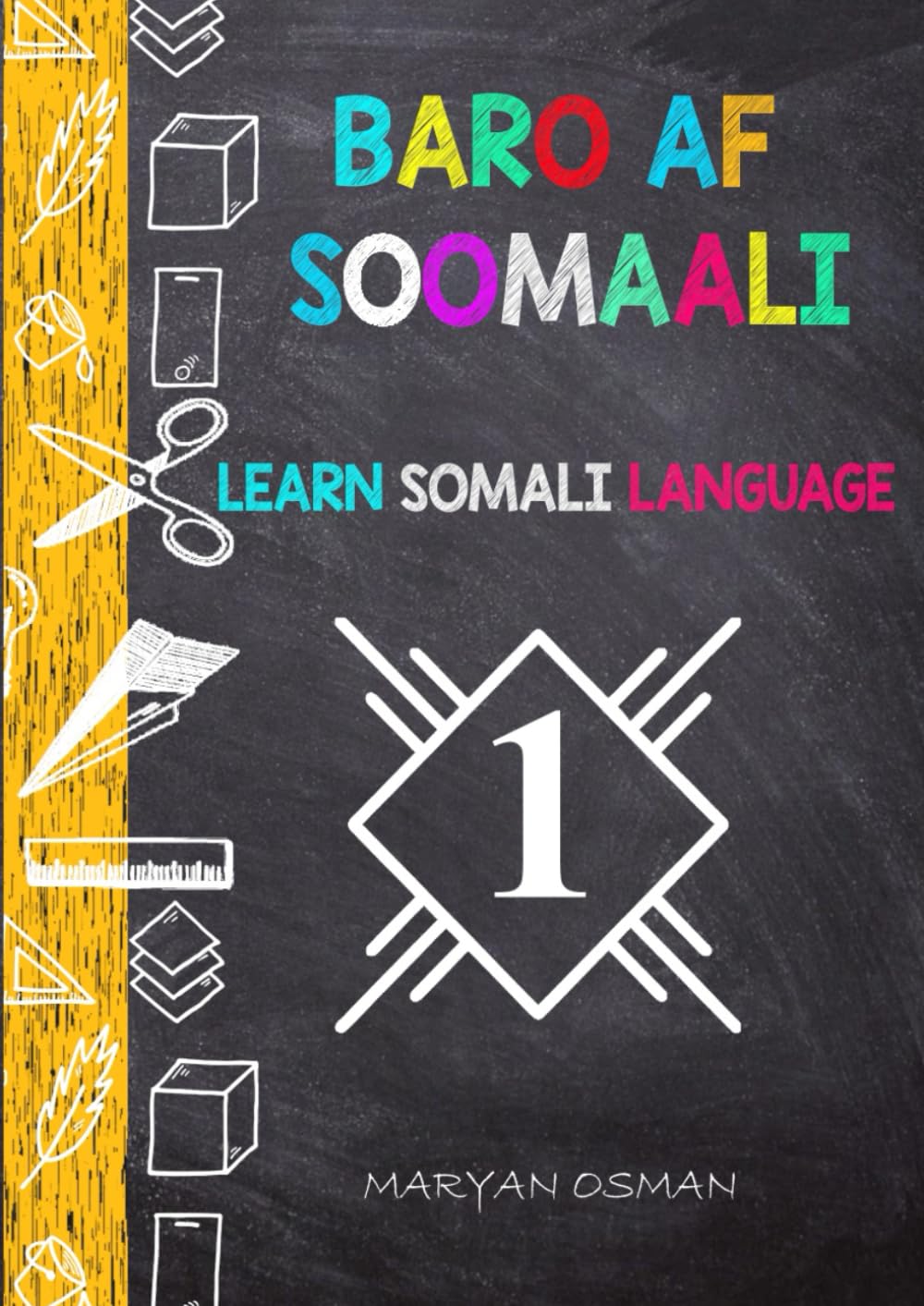 Learn Somali - Baro Af Soomaali: Osman, Maryan: 9798687411431: Amazon ...