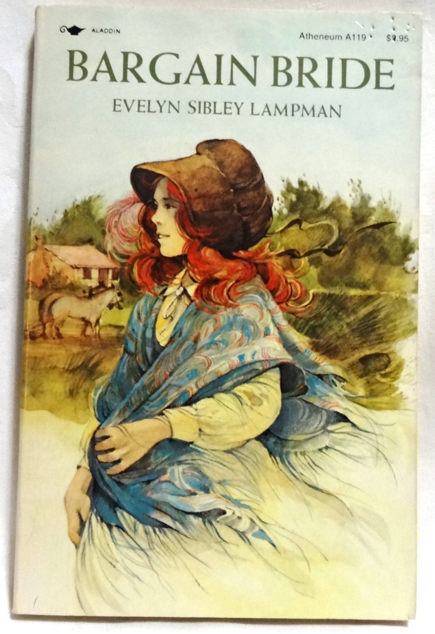Bargain Bride: Lampman, Evelyn Sibley: 9780689704932: Amazon.com: Books