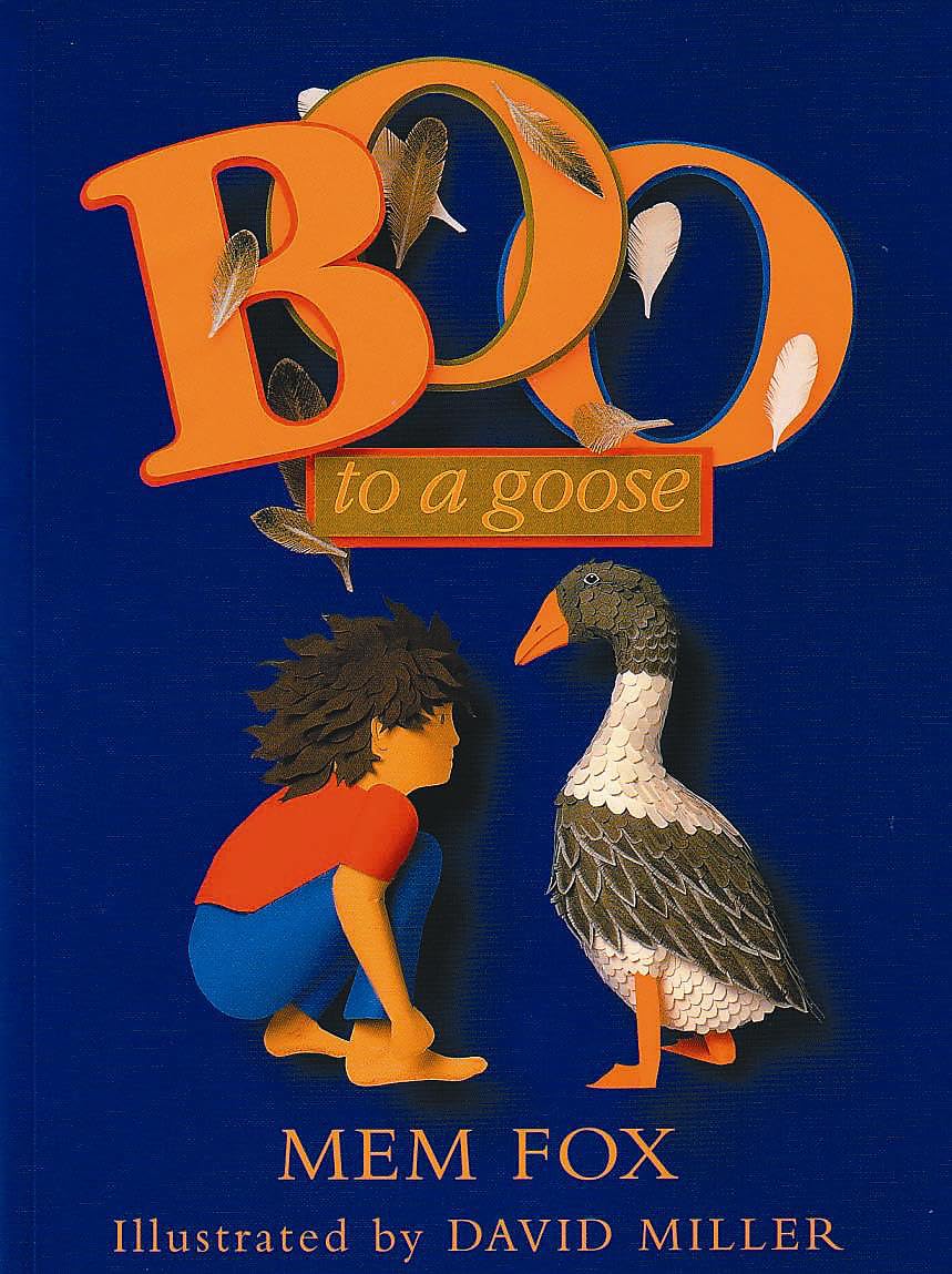 Boo to a Goose: Mem Fox: 9780733604591: Amazon.com: Books