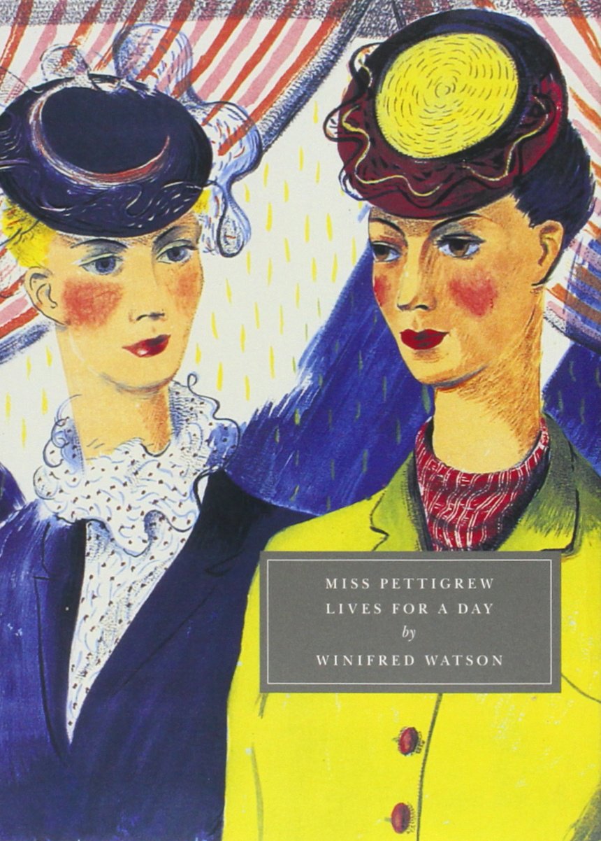 Miss Pettigrew Lives for a Day (Persephone Classics): Amazon.co.uk ...