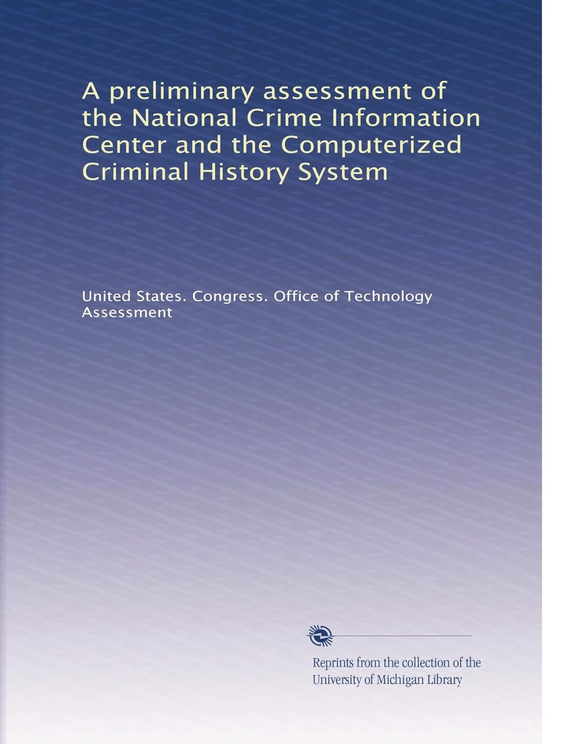 Amazon.co.jp: A preliminary assessment of the National Crime ...
