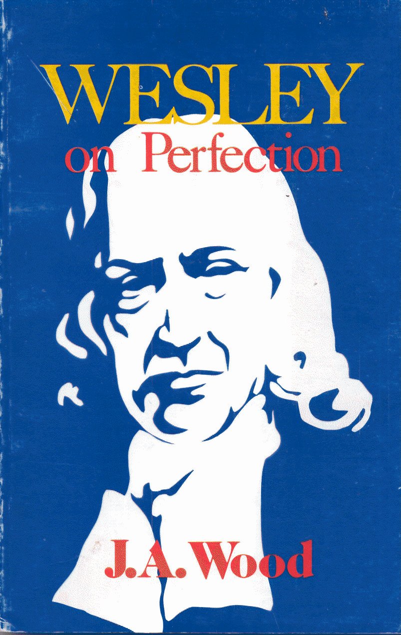 Wesley on Perfection: unknown author: Amazon.com: Books