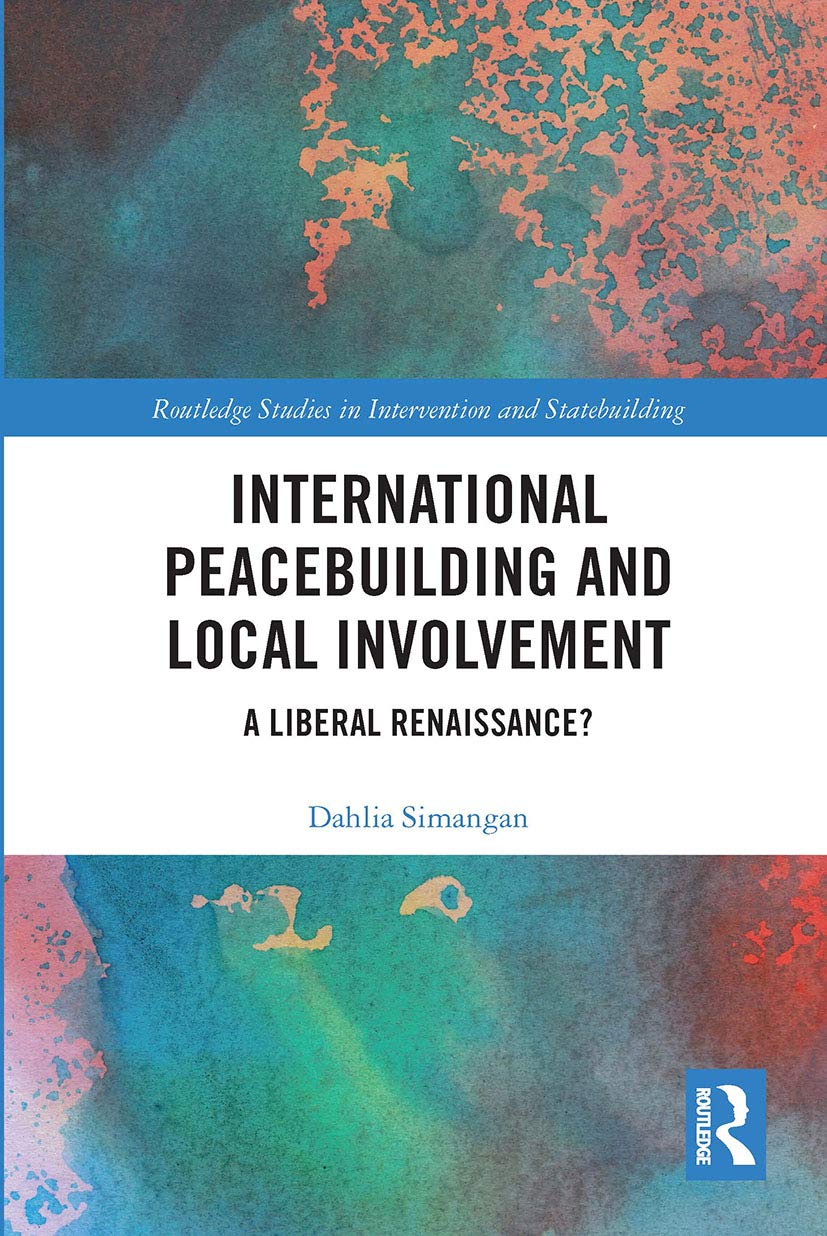 Amazon.com: International Peacebuilding and Local Involvement ...