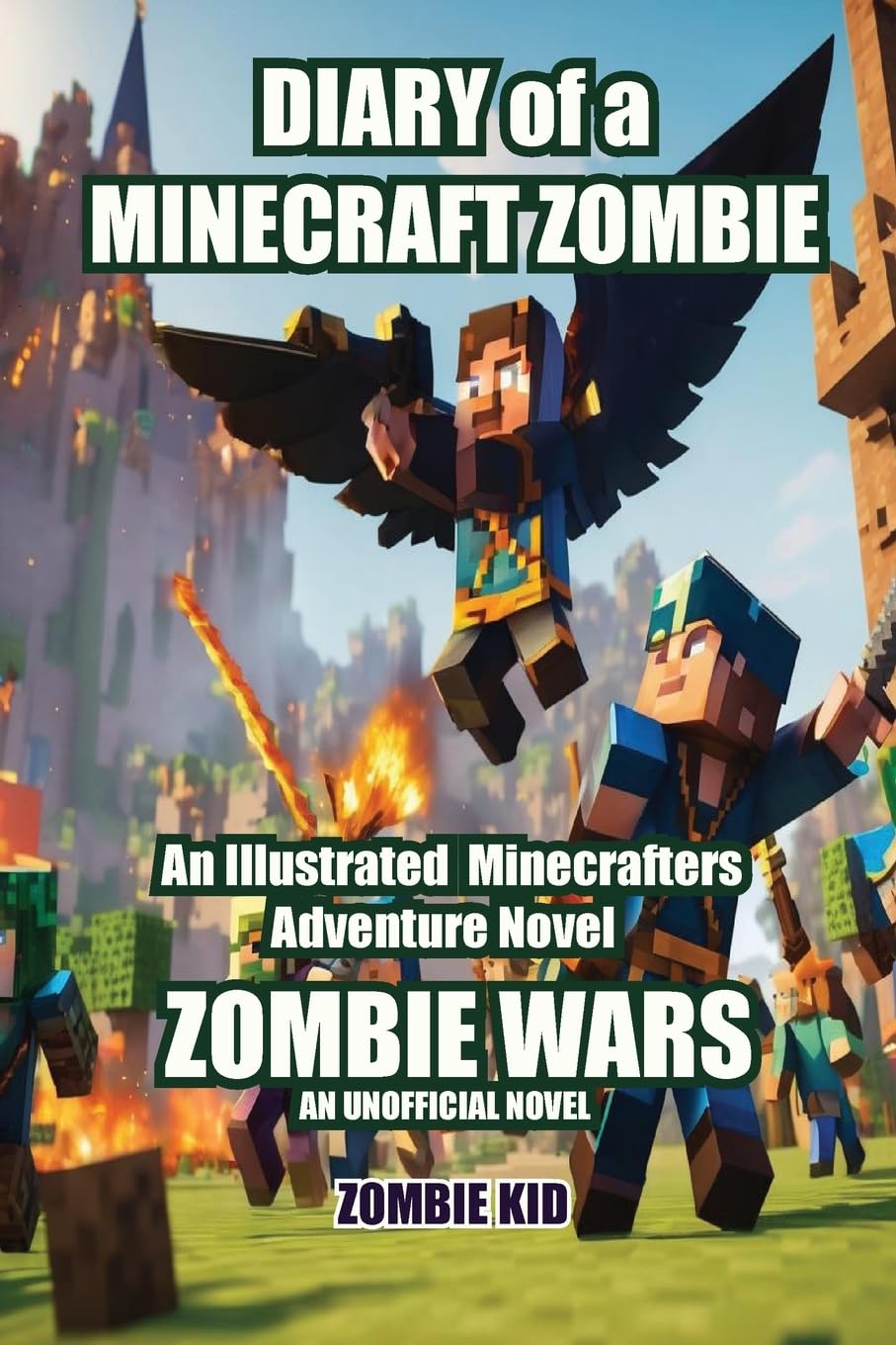 Amazon.com: Diary of a Minecraft Zombie: Zombie Wars: 9781990089824 ...