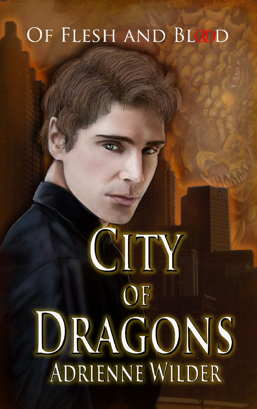 City of Dragons: Of Flesh and Blood eBook : Wilder, Adrienne: Amazon.in ...