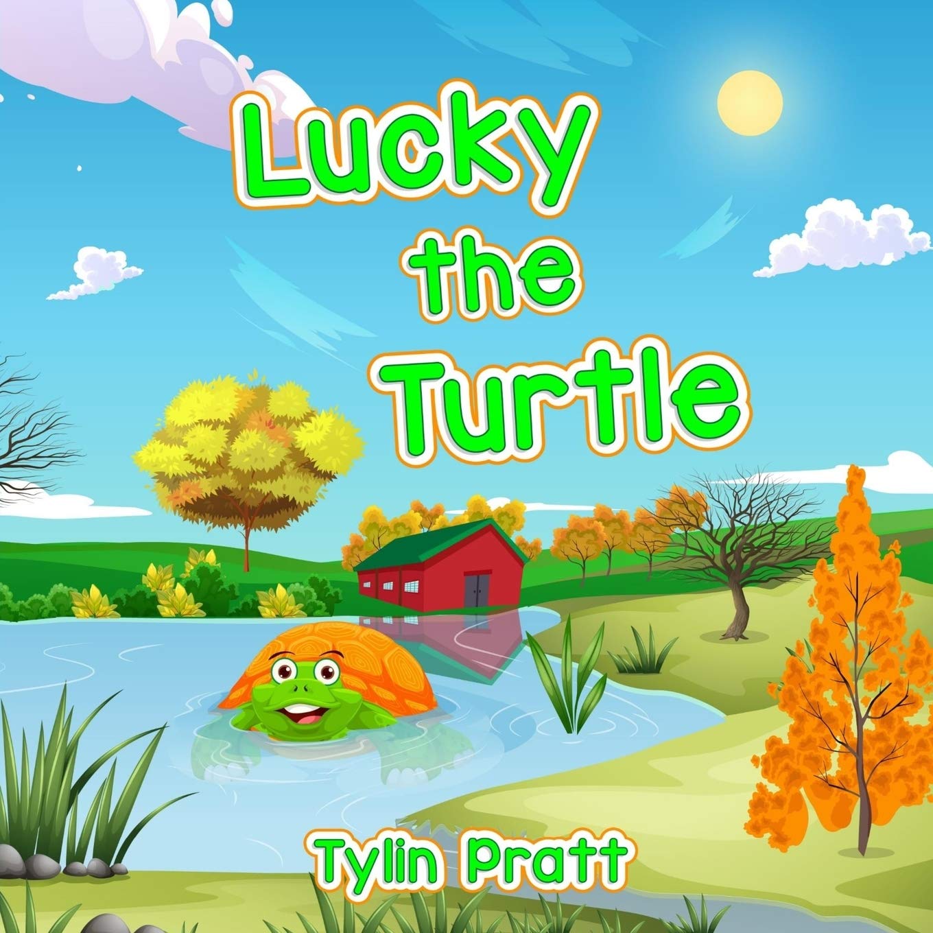 Lucky the Turtle: Pratt, Tylin: 9780578658599: Amazon.com: Books