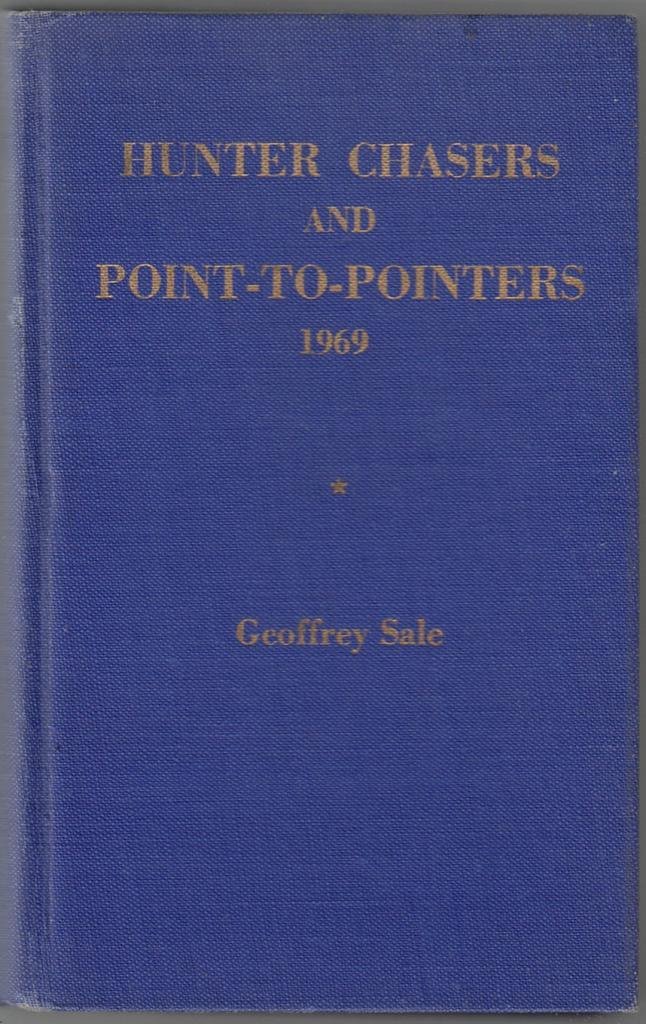 HUNTER CHASERS AND POINT-TO-POINTERS 1969: Books - Amazon.ca