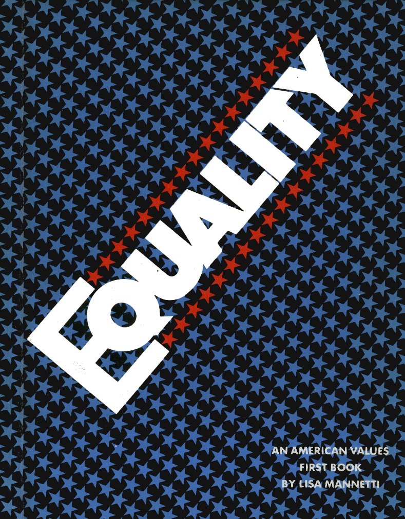 Equality (FIRST BOOK SERIES): Manetti, Lisa: 9780531100394: Amazon.com ...