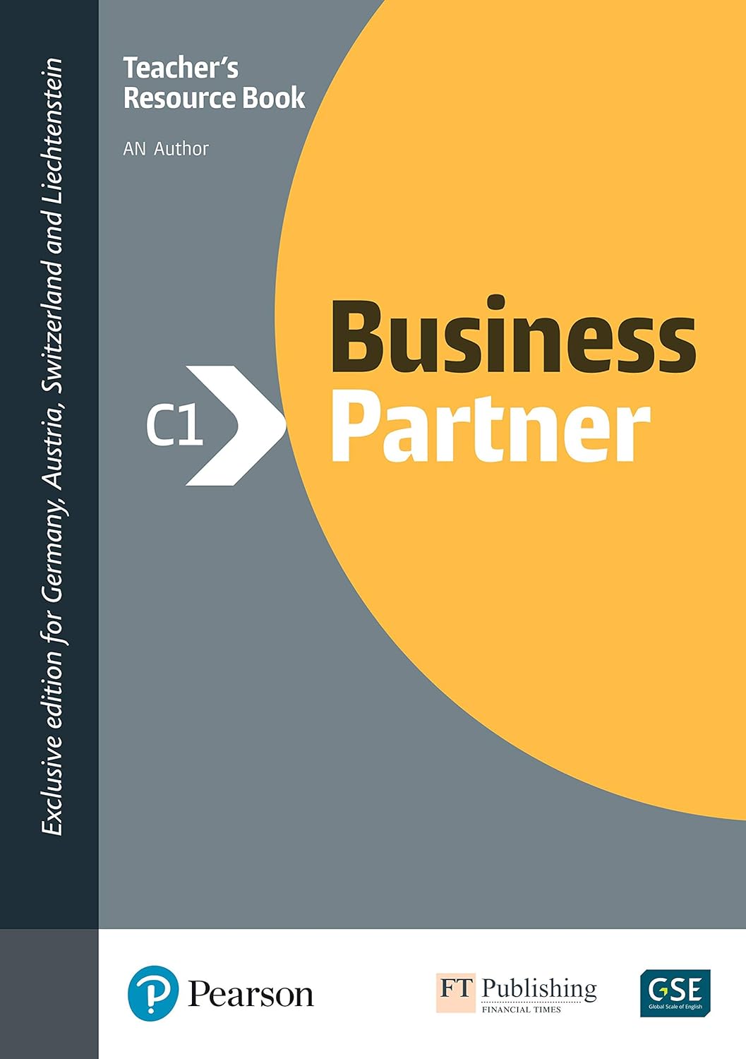Business Partner C1 Teacher's Book with Digital Resources: unknown ...
