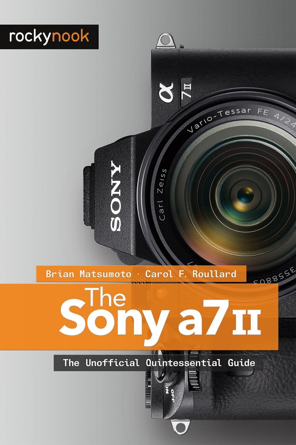 Amazon.com: The Sony A7 II: The Unofficial Quintessential Guide eBook ...