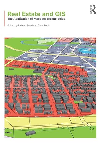 Real Estate and GIS: Pettit, Chris, Reed, Richard: 9781138187986 ...