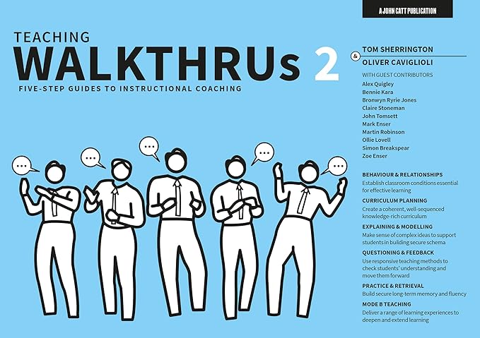 Teaching WalkThrus 2: Five-step guides to instructional coaching ...